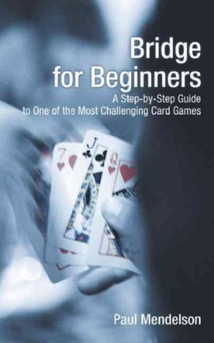 (Bridge for Beginners: A Step-By-Step Guide to One of the Most ...