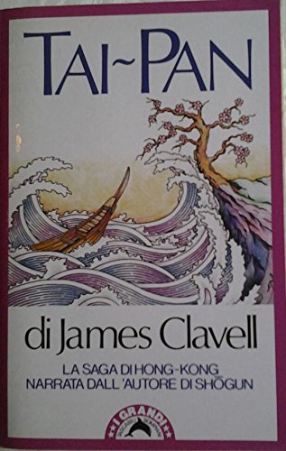 Tai-Pan by James Clavell | Goodreads