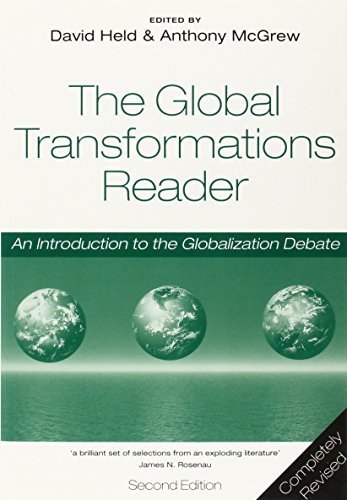 The Global Transformations Reader: An Introduction to the Globalization ...