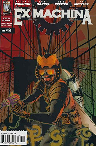 Ex Machina #9 by Brian K. Vaughan | Goodreads