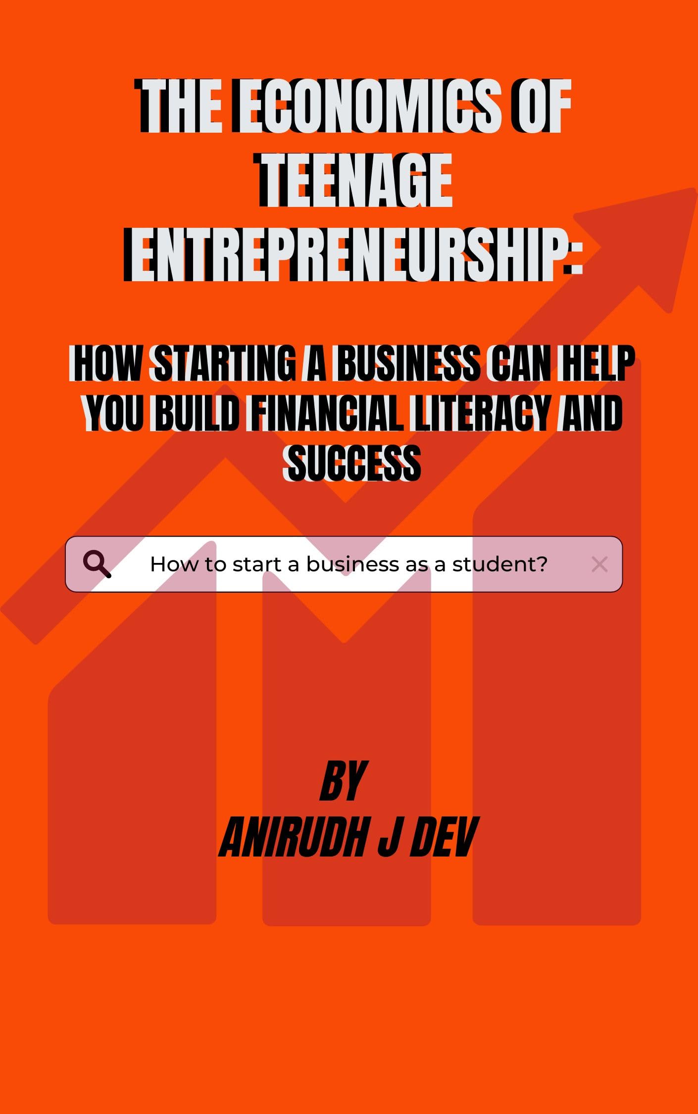 The Economics of Teenage Entrepreneurship: How Starting a Business Can ...