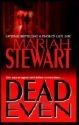 Dead Wrong, Dead Certain, Dead Even and Dead End: 4 books by Mariah ...