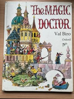 The Magic Doctor by Val Biro | Goodreads