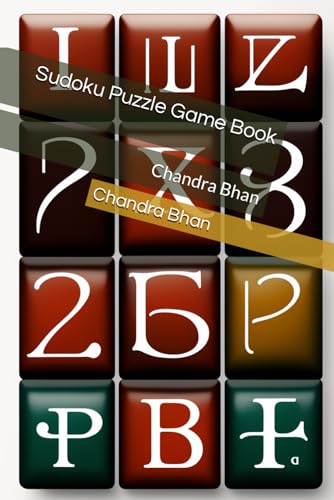 Sudoku Puzzle Game Book: Chandra Bhan by Mr. Chandra Bhan | Goodreads