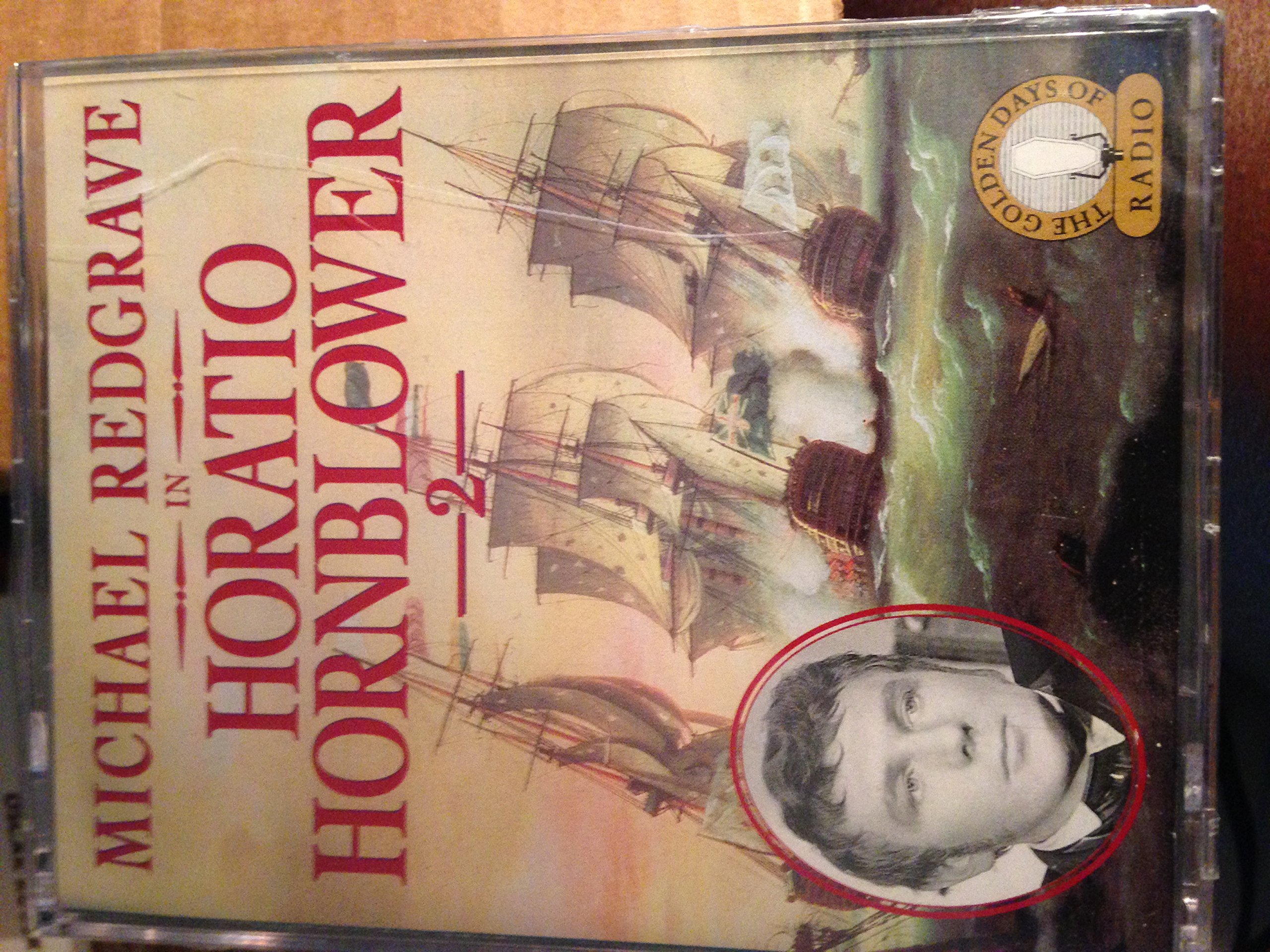 Horatio Hornblower (Golden Days of Radio) by Unknown Author | Goodreads