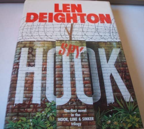 Spy Hook by Len Deighton (1988-10-20) by Len Deighton | Goodreads
