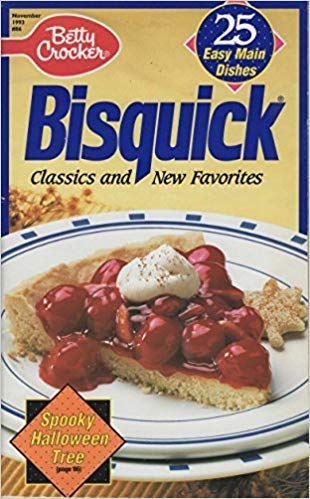 Bisquick Classics & New Favorites by Betty Crocker | Goodreads