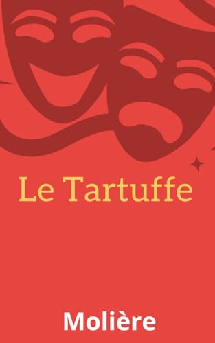 Le tartuffe Molière (French Edition) by Molière | Goodreads