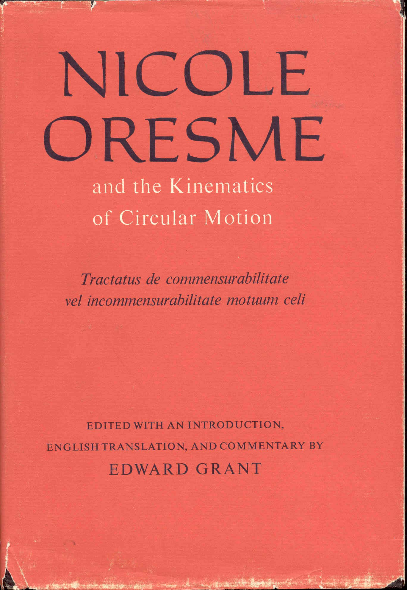 Nicole Oresme and the Kinematics of Circular Motion (University of ...