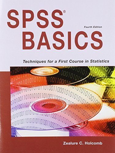 SPSS Basics: Techniques for a First Course in Statistics 4th edition by ...