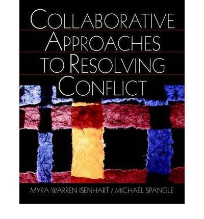 [ Collaborative Approaches to Resolving Conflict[ COLLABORATIVE ...