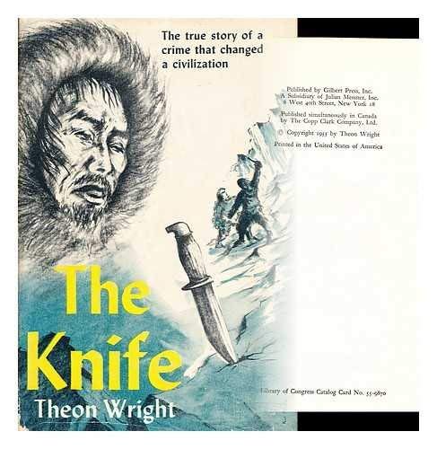 The Knife. Illustrated. by Theon Wright | Goodreads