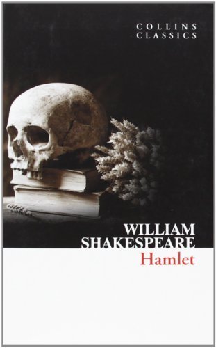 Hamlet (Collins Classics) by William Shakespeare by William Shakespeare ...