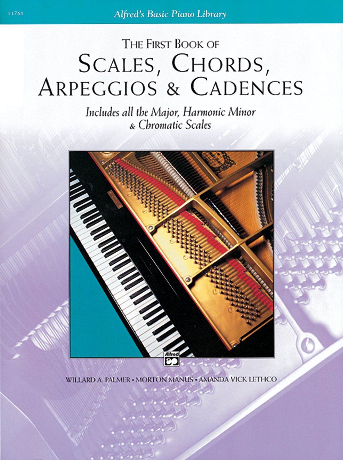 Scales, Chords, Arpeggios and Cadences: First Book (Alfred's Basic ...
