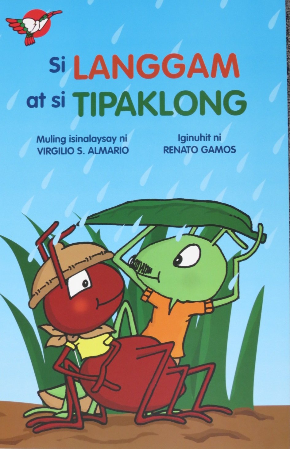 Si Langgam at si Tipaklong by retold by Virgilio Almario | Goodreads