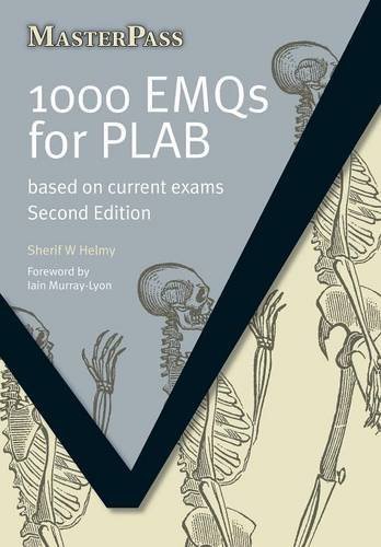 1000 EMQ'S FOR PLAB ELECTRONIC: based on current exams (Masterpass) by ...