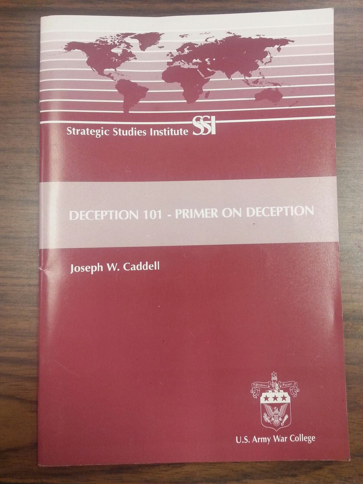 Deception 101 - Primer on Deception by Joseph W. Caddell | Goodreads