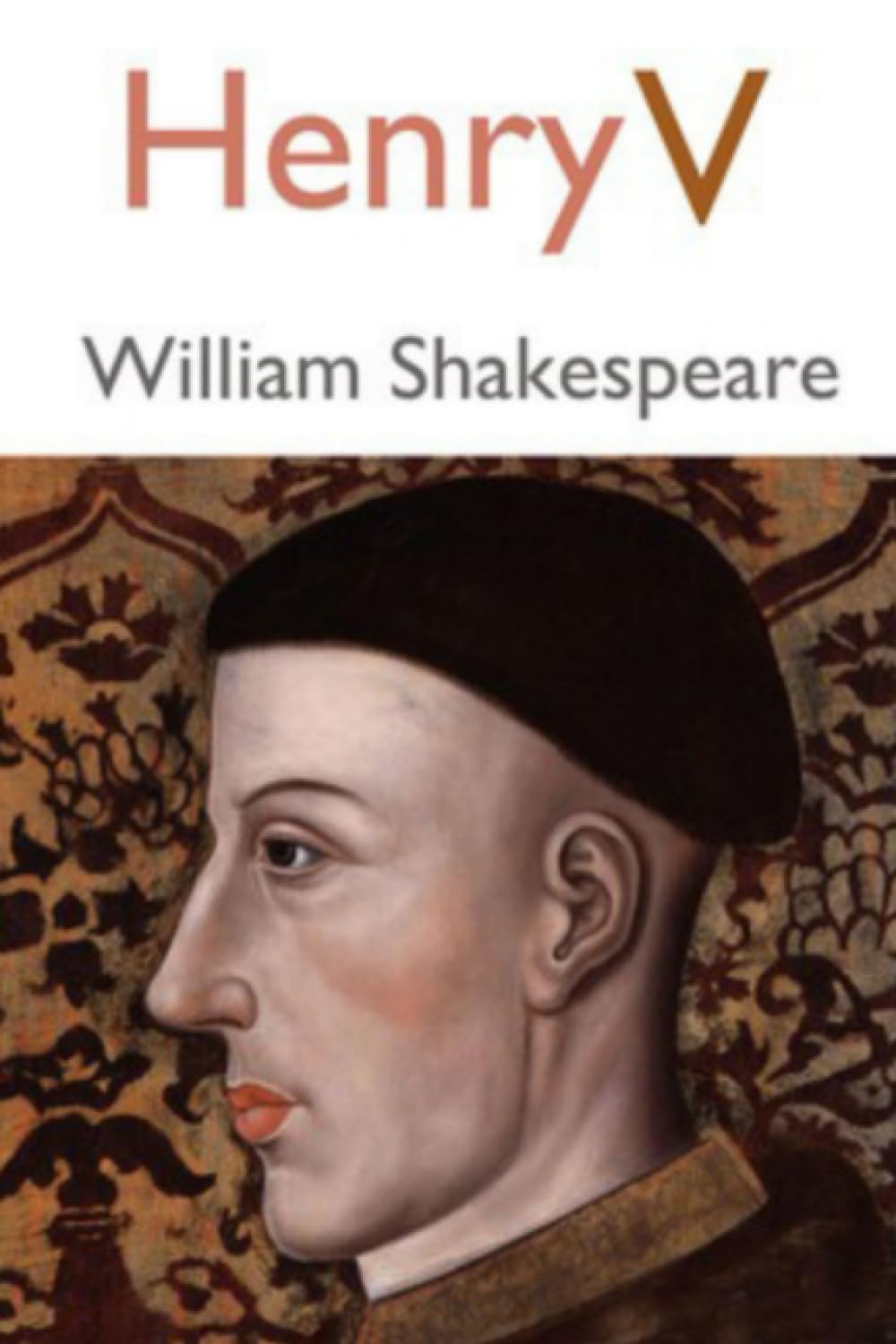 Henry V (Annotated) by William Shakespeare | Goodreads