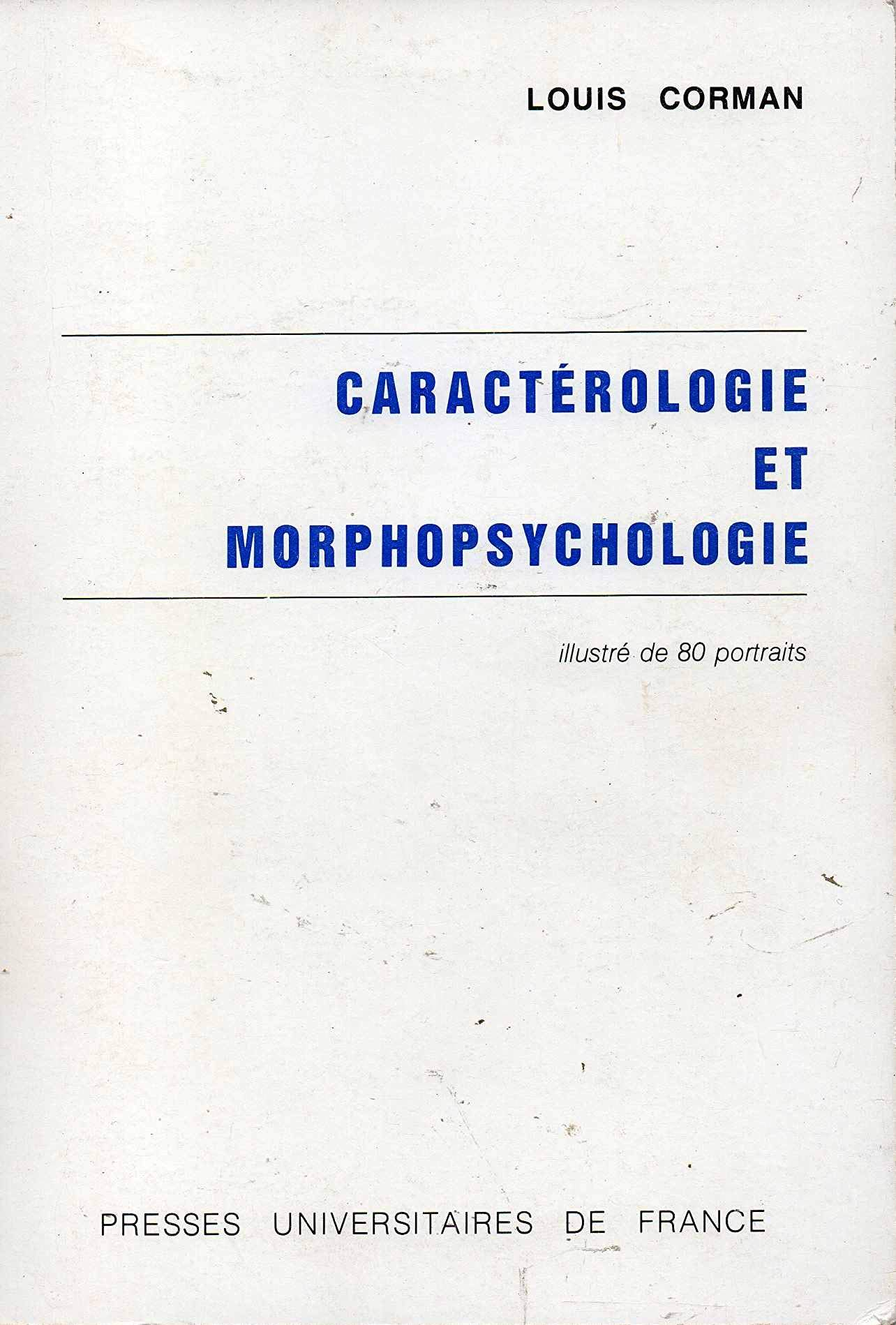 Caracterologie et morphopsychologie by Louis corman louis | Goodreads