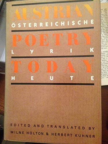 Austrian Poetry Today (English and German Edition) by Milne Holton ...