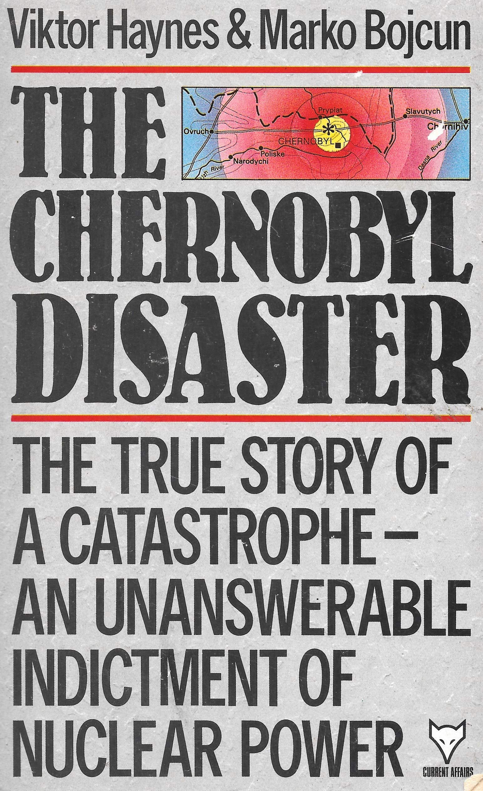 CHERNOBYL DISASTER (Current Affairs) by Viktor Haynes | Goodreads