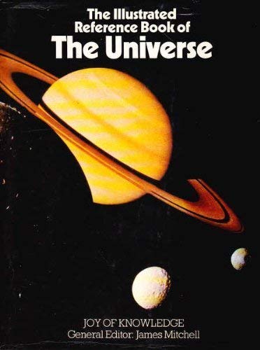 Illustrated Reference Book of the Universe by James Mitchell | Goodreads
