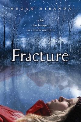 Fracture[FRACTURE][Paperback] by MeganMiranda | Goodreads