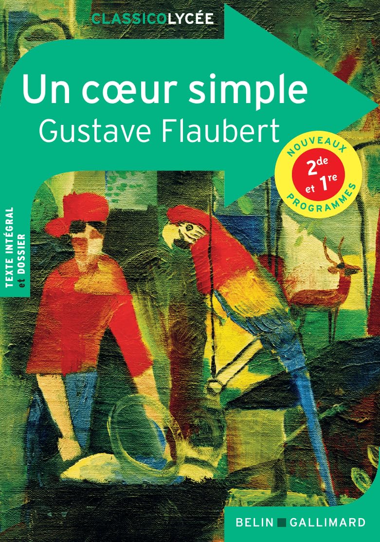 Un coeur simple de Gustave Flaubert by Sophie Boutouyrie | Goodreads