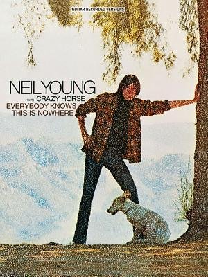 [(Neil Young: Everybody Knows This is Nowhere )] [Author: Jeff Jacobson ...
