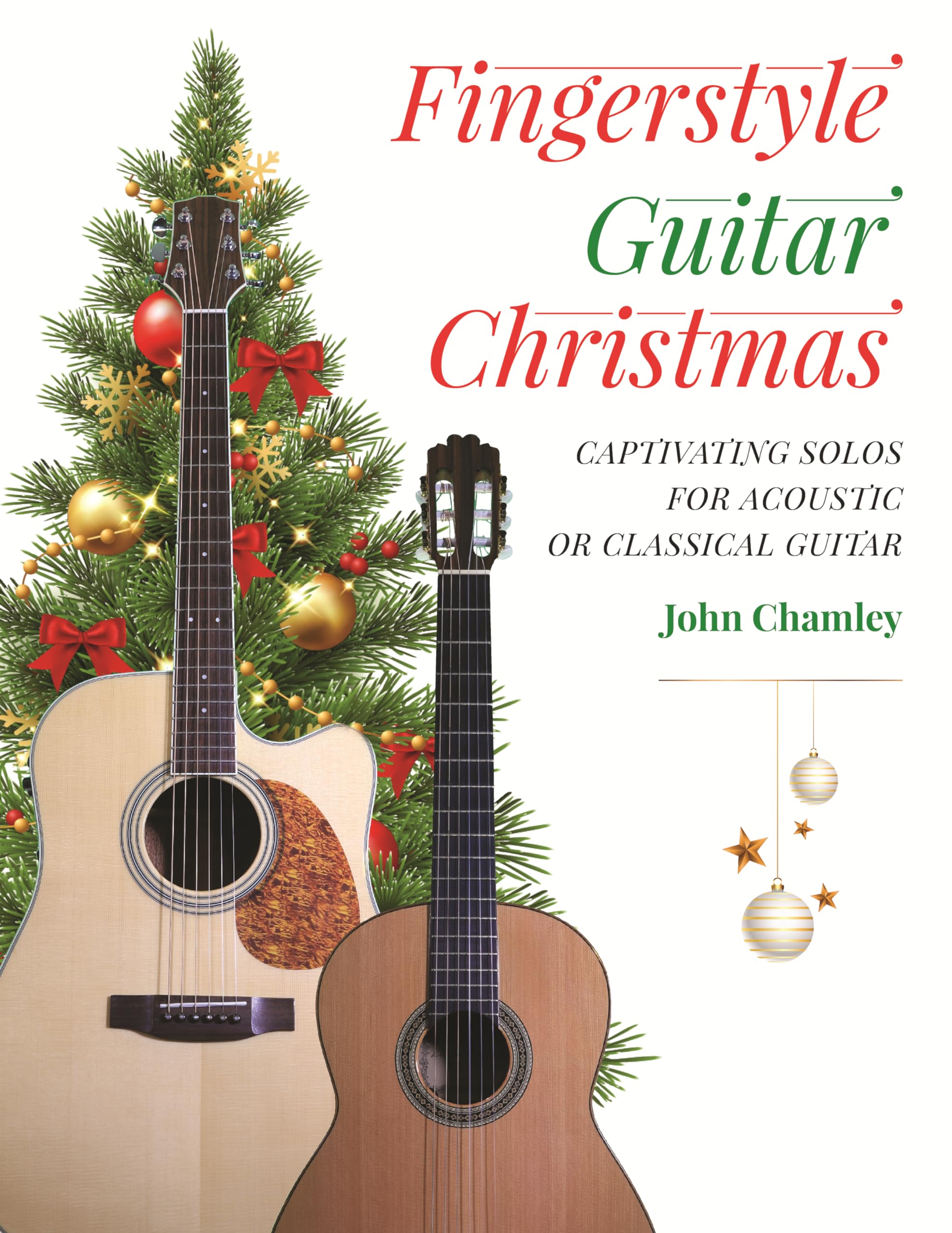 Fingerstyle Guitar Christmas: Captivating Solos for Acoustic or ...