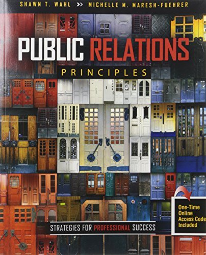 Public Relations Principles: Strategies for Professional Success by ...