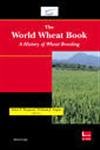 The World Wheat Book: A History of Wheat Breeding by A. P. (EDT ...