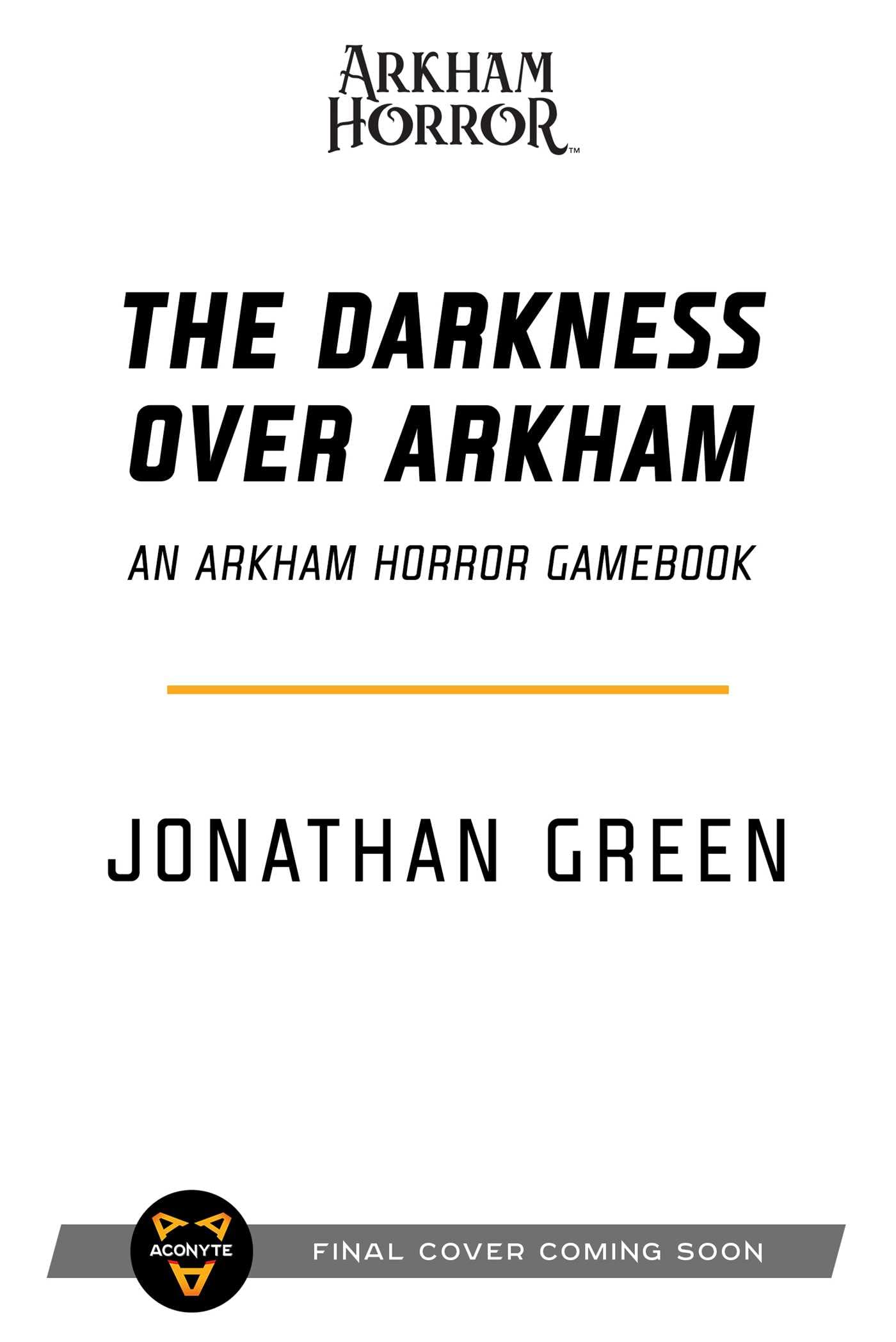 The Darkness Over Arkham: An Arkham Horror Investigators Gamebook by ...