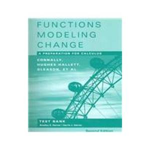 Functions Modeling Change, Test Bank: A Preparation for Calculus by ...