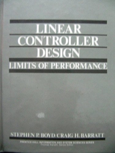 Linear Controller Design: Limits of Performance by Stephen P. Boyd | Goodreads