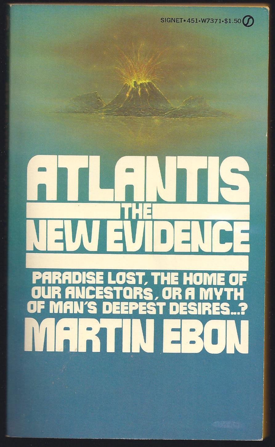 Atlantis: The New Evidence by Martin Ebon | Goodreads