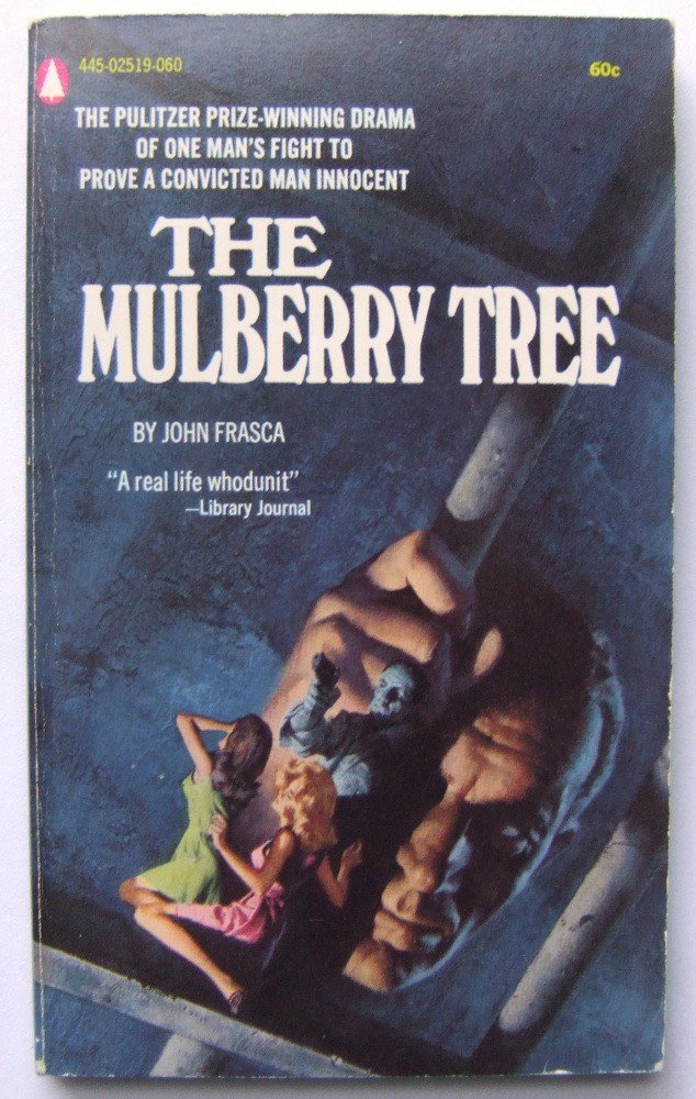 The Mulberry Tree (Popular Library) by John Frasca | Goodreads