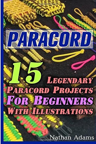 Paracord: 15 Legendary Paracord Projects For Beginners With ...