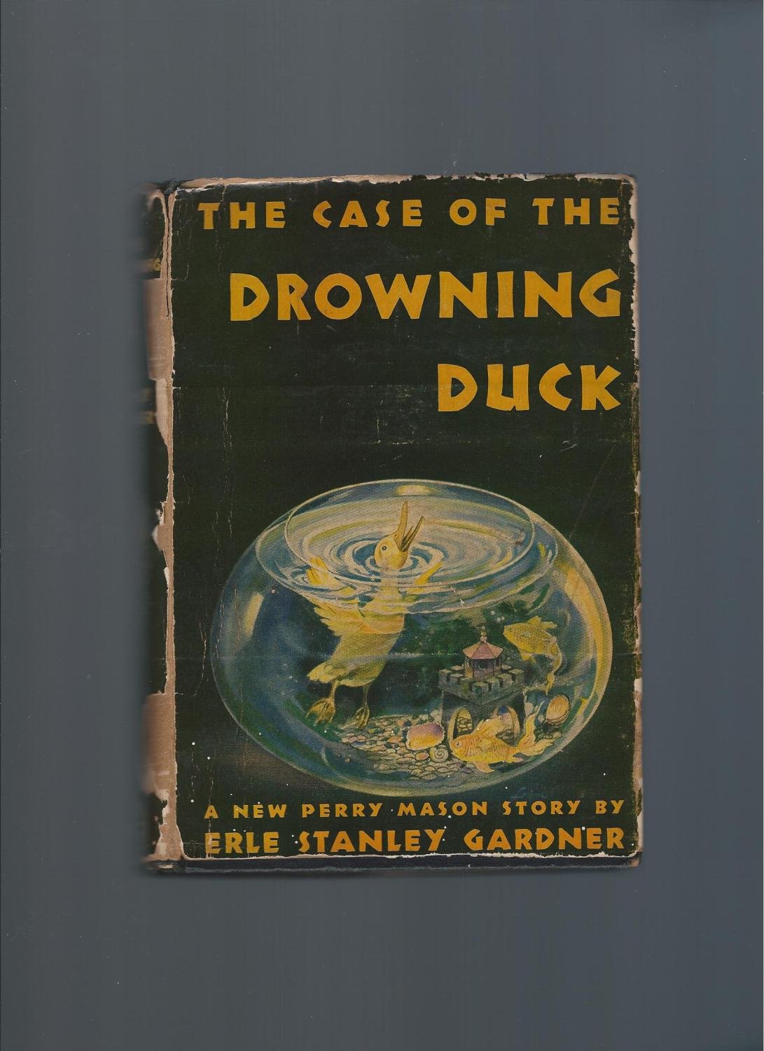 Case of the Drowning Duck by Erle Stanley Gardner | Goodreads