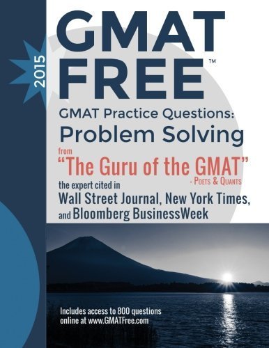 GMAT Practice Questions: Problem Solving by GMAT Free by GMAT Free ...