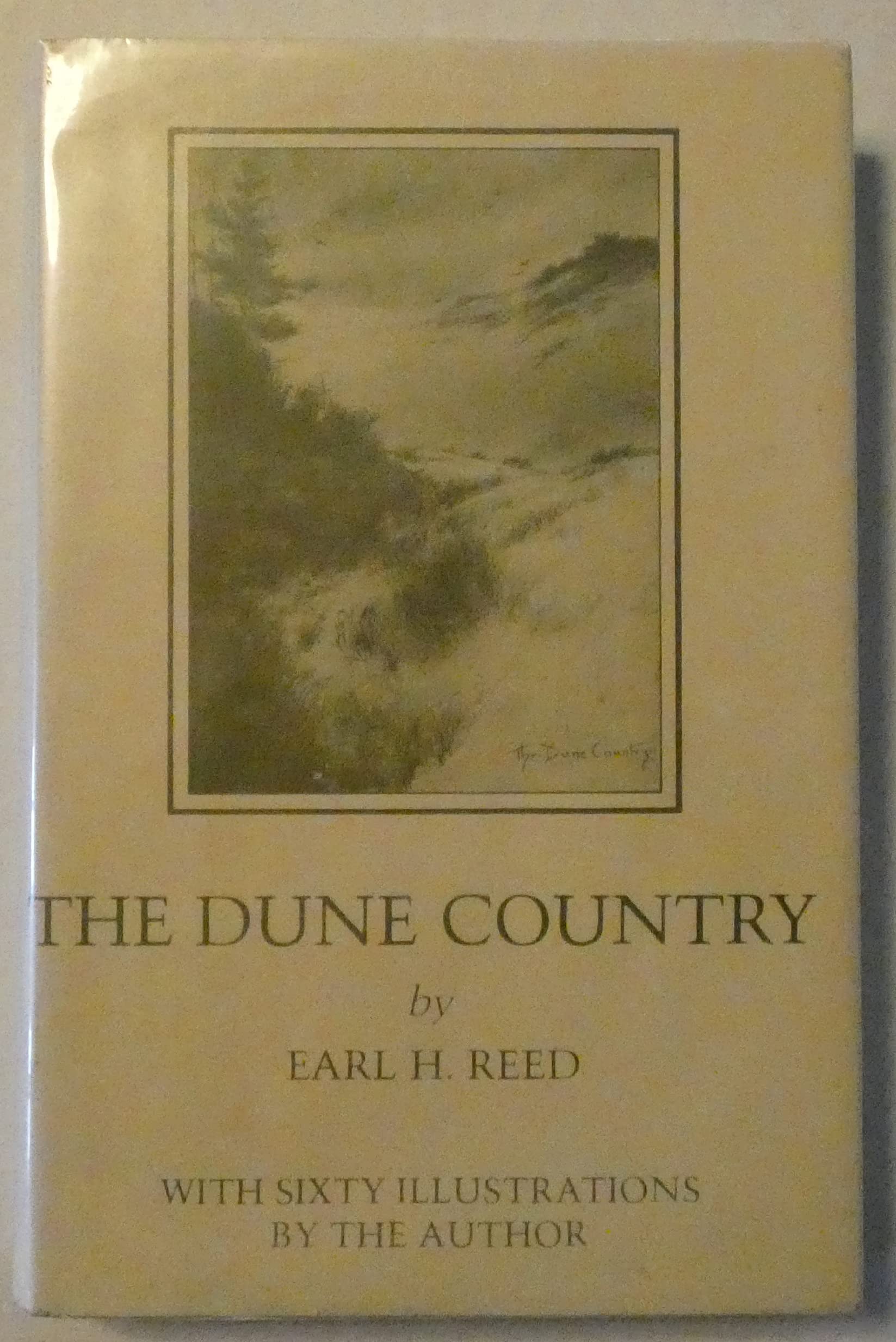 The Dune Country by Earl Howell Reed | Goodreads