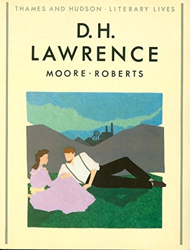 D.H. Lawrence (Literary Lives) by Harry Thornton Moore | Goodreads