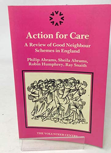ACTION FOR CARE: A REVIEW OF GOOD NEIGHBOUR SCHEMES IN ENGLAND. by ...