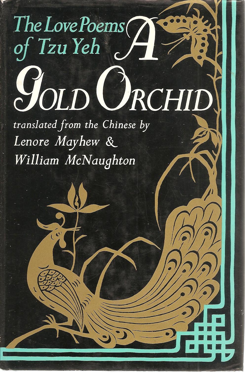 A Gold Orchid: Love Poems of Tzu Yeh by Tzu Yeh | Goodreads