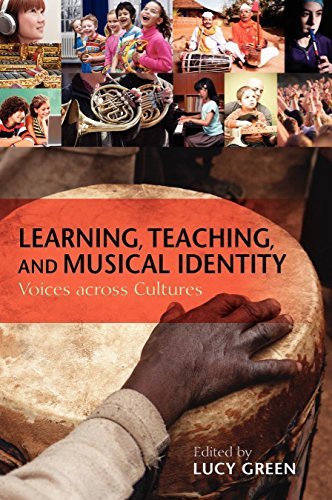 Learning, Teaching, and Musical Identity: Voices across Cultures ...