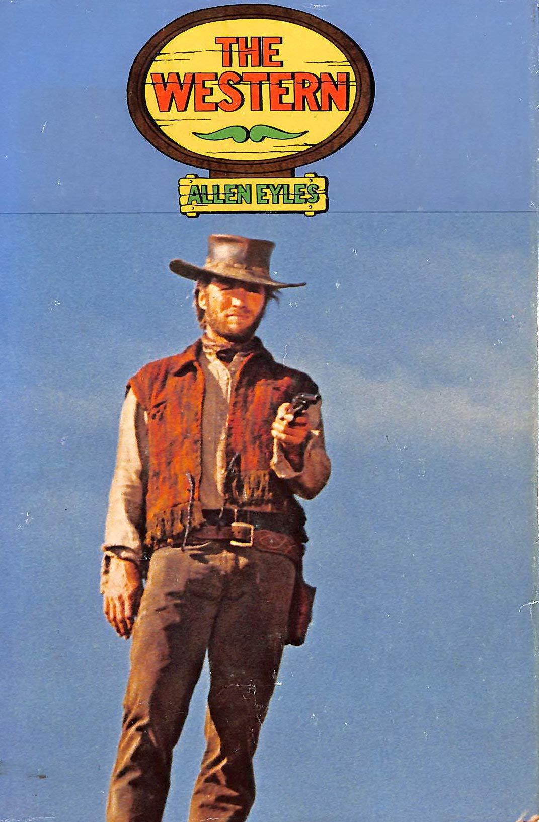 The Western by Allen Eyles | Goodreads