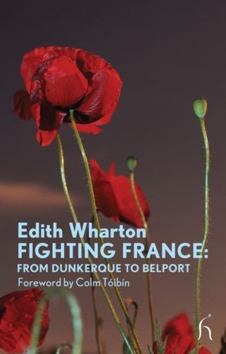 Fighting France: From Dunkerque to Belfort (Modern Voices): From ...