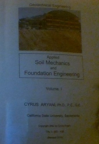 APPLIED SOIL MECHANICS AND FOUNDATION ENGINEERING [Geotechnical ...