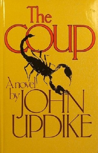 The Coup - 1st Edition/1st Printing by John Updike | Goodreads