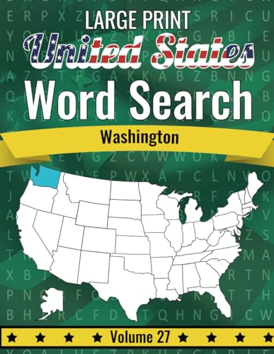 USA WORD SEARCH BY STATE PUZZLES: WASHINGTON Volume 27 - LARGE PRINT by ...